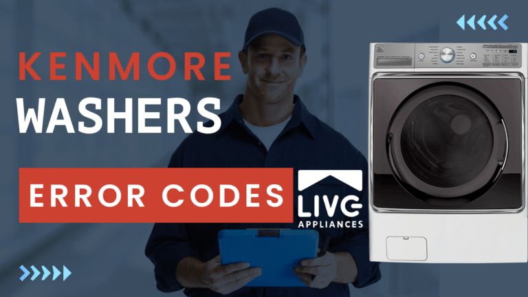 Error Codes for Kenmore Washers - Live Appliances Service